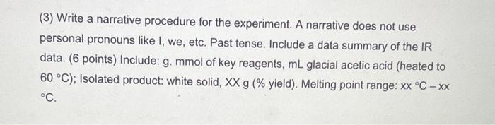 (3) Write a narrative procedure for the experiment. A | Chegg.com