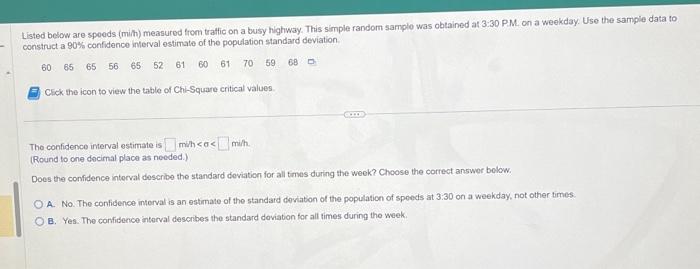 Solved Listed below are speeds (mih) measured from tratfic | Chegg.com