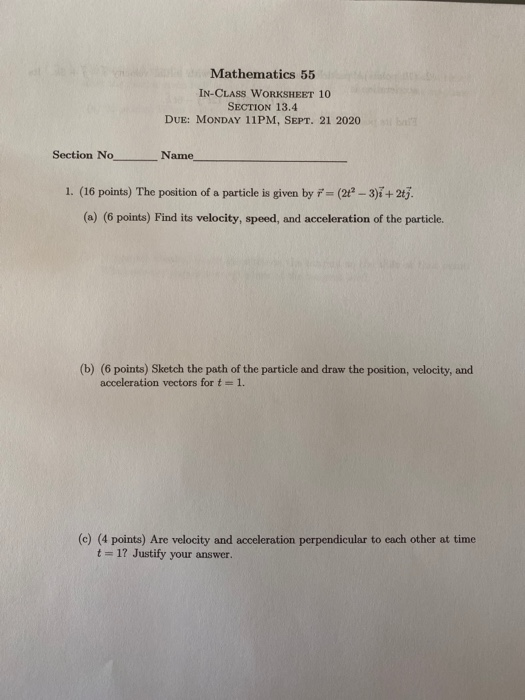 Solved Mathematics 55 IN-CLASS WORKSHEET 10 SECTION 13.4 | Chegg.com