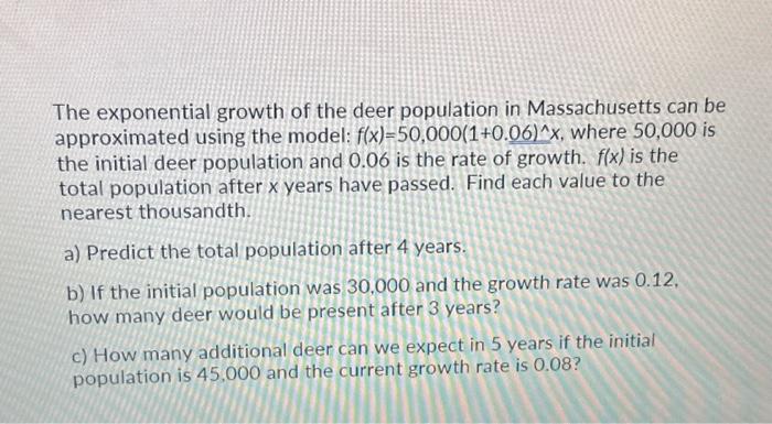 Solved The exponential growth of the deer population in | Chegg.com