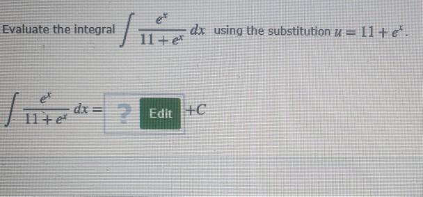 Solved Evaluate the integral dx using the substitution u = | Chegg.com