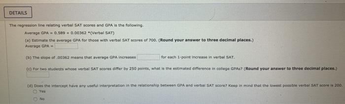 Solved DETAILS The regression line relating verbal SAT | Chegg.com