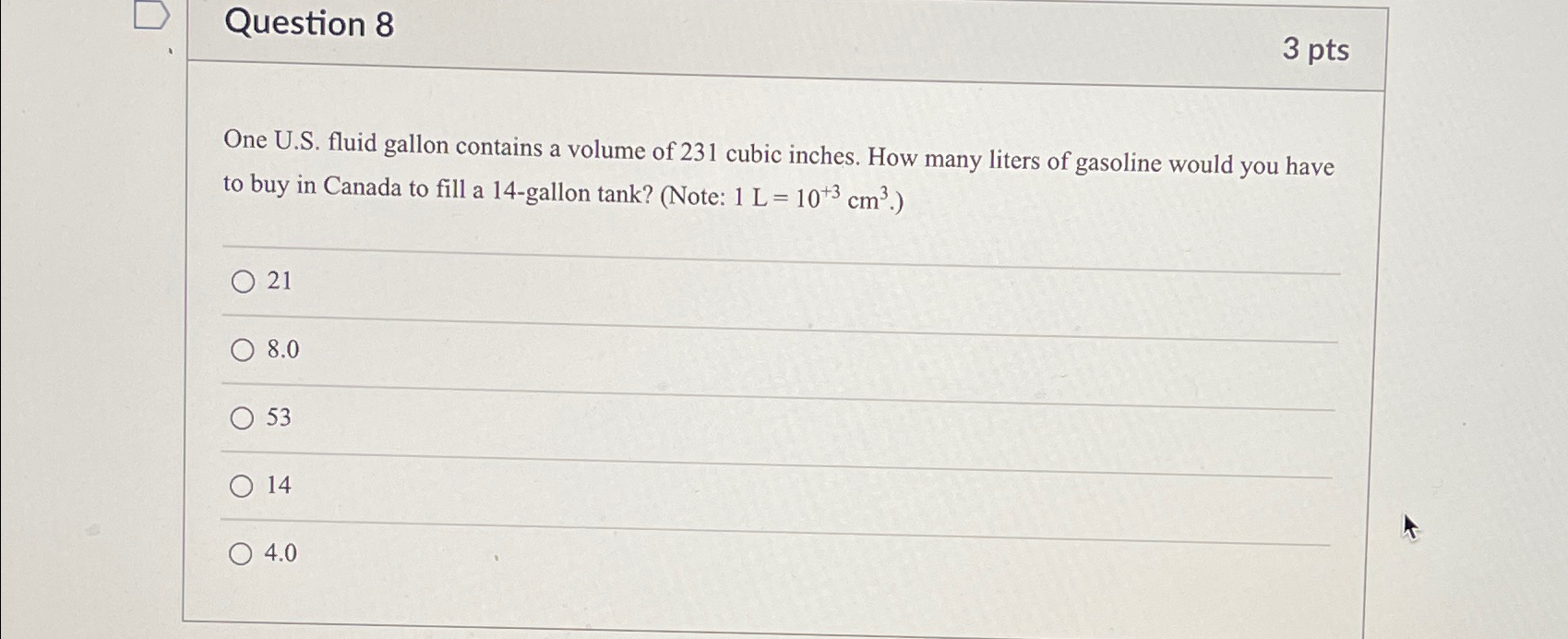 Solved Question 83 ﻿ptsOne U.S. ﻿fluid gallon contains a | Chegg.com