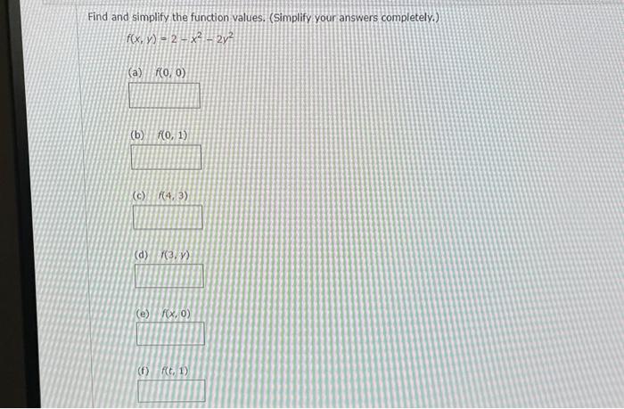 Solved Find And Simplify The Function Values Simplify Your
