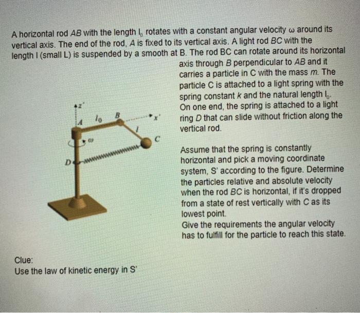 Solved A horizontal rod AB with the length 1, rotates with a | Chegg.com