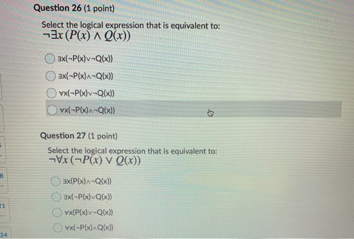 Solved Question 26 (1 point) Select the logical expression | Chegg.com Solved Question 26 (1 point) Select the logical expression | Chegg.com