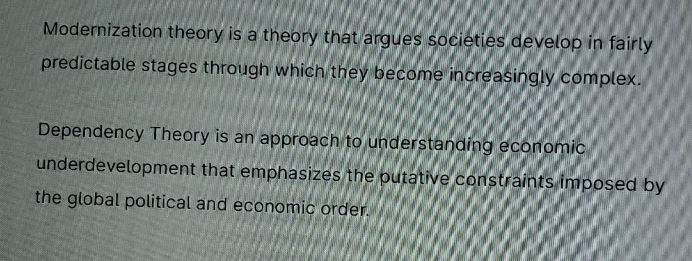 Solved Modernization theory is a theory that argues | Chegg.com