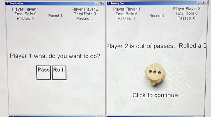 Solved Using python create the game of 21 in a graphics | Chegg.com