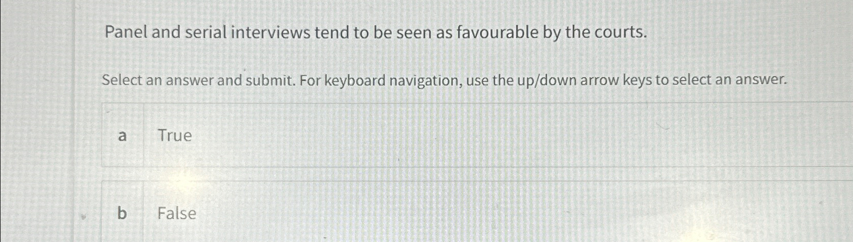 Solved Panel and serial interviews tend to be seen as | Chegg.com