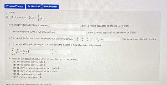 Solved Consider the sequence {an}={2n1}. a. The first five | Chegg.com