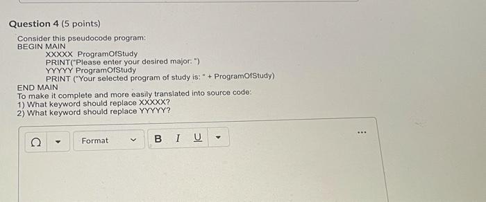 Solved Question 4 (5 points) Consider this pseudocode | Chegg.com