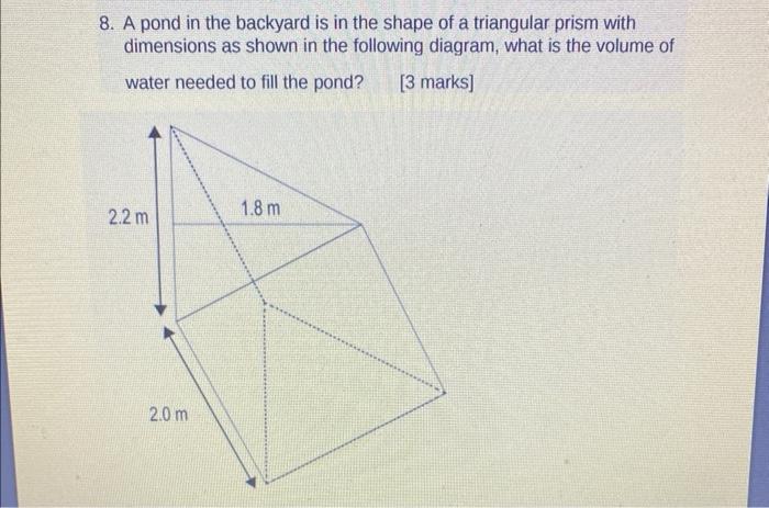 Solved 8. A pond in the backyard is in the shape of a | Chegg.com