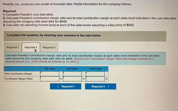 Solved Presidio, Inc, produces one model of mountain bike. | Chegg.com