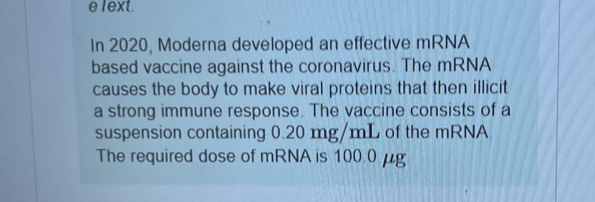 elext.In 2020, ﻿Moderna developed an effective mRNA | Chegg.com