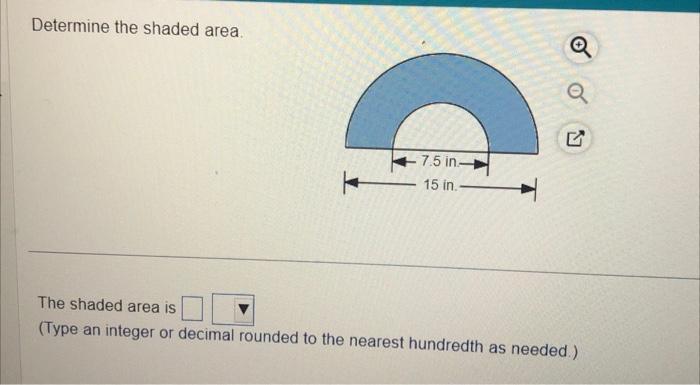 Solved Determine the shaded area. The shaded area is (Type | Chegg.com