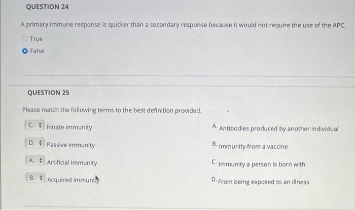 Solved A primary immune response is quicker than a secondary | Chegg.com