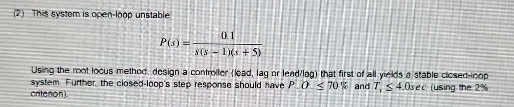 Solved (2) ﻿This system is open-loop | Chegg.com