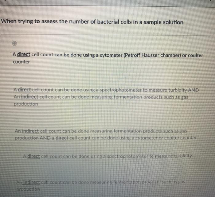 Solved When trying to assess the number of bacterial cells | Chegg.com