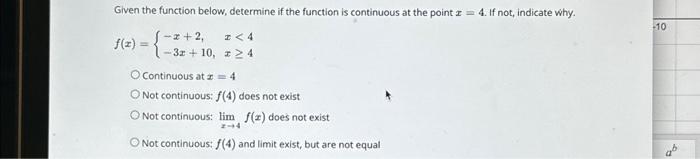Solved Given the function below, determine if the function | Chegg.com
