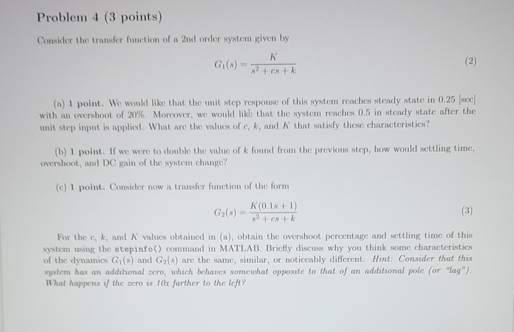 Solved Consider the transfer function of a 2nd order system | Chegg.com