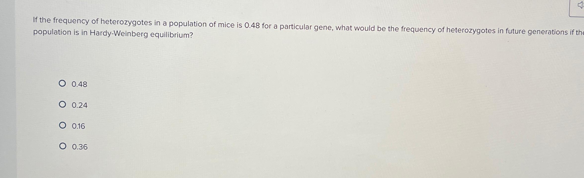Solved If the frequency of heterozygotes in a population of | Chegg.com