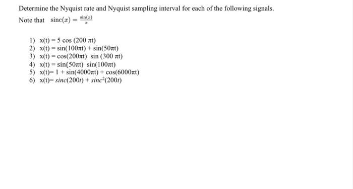 Solved Determine the Nyquist rate and Nyquist sampling | Chegg.com