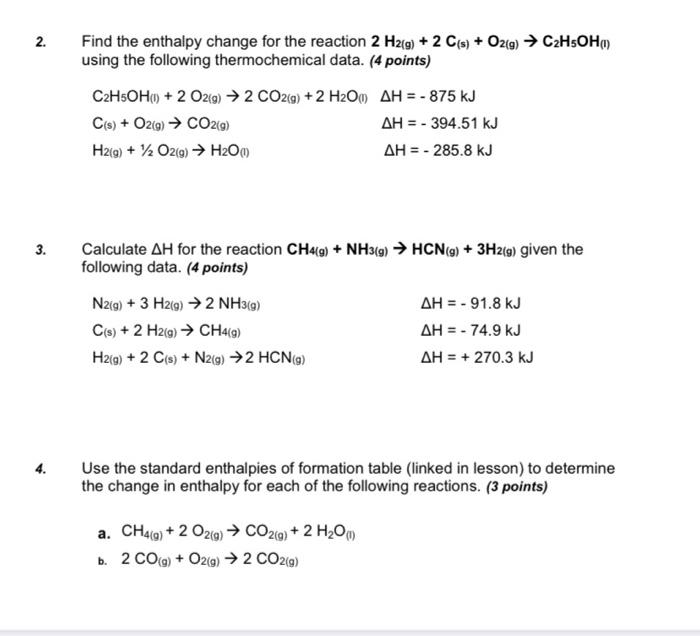 Solved 2. Find the enthalpy change for the reaction | Chegg.com