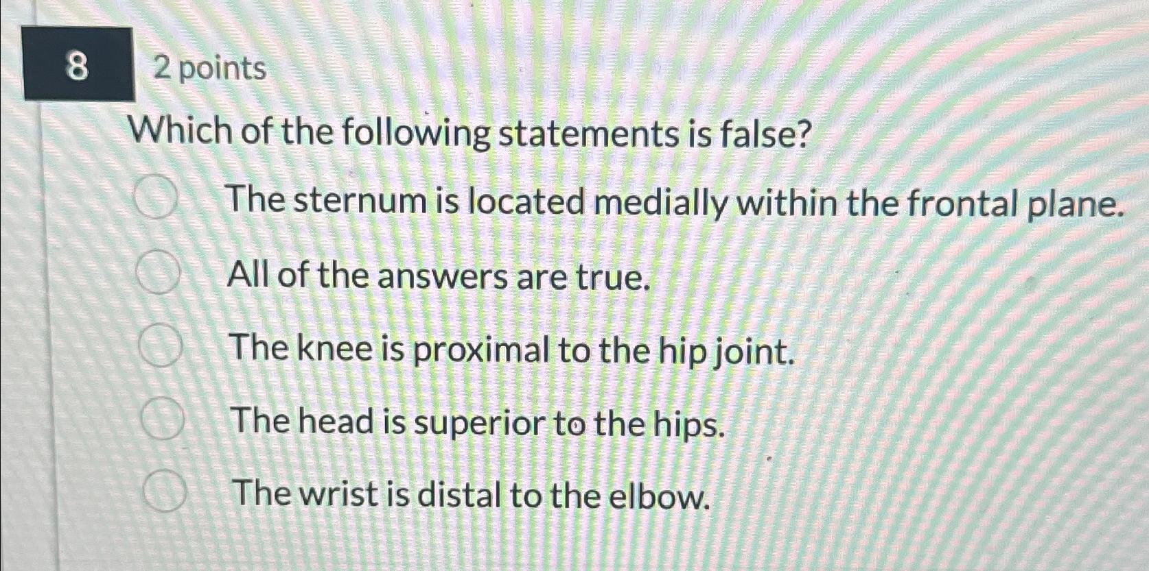 Solved 2 ﻿pointsWhich of the following statements is | Chegg.com