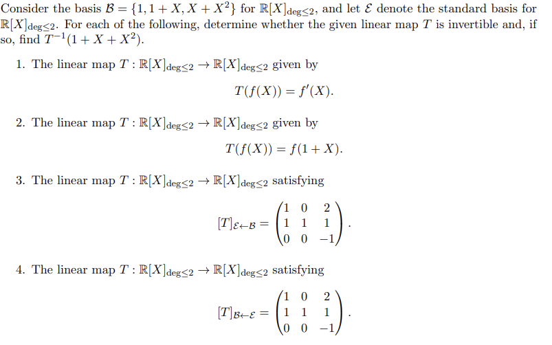 Consider the basis B={1,1+x,x+x2} ﻿for R[x]deg≤2, | Chegg.com