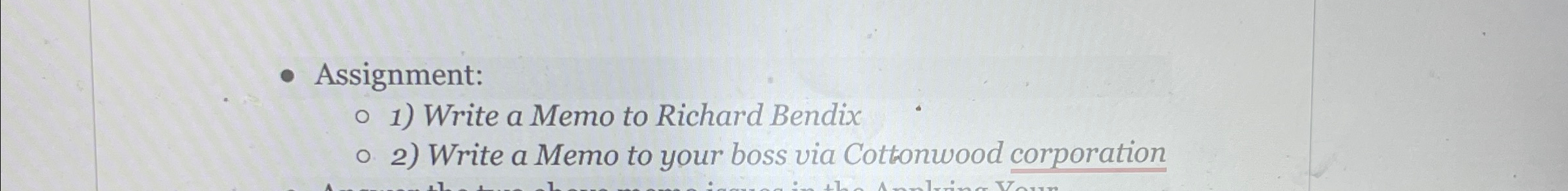 Solved Assignment:Write a Memo to Richard BendixWrite a Memo | Chegg.com