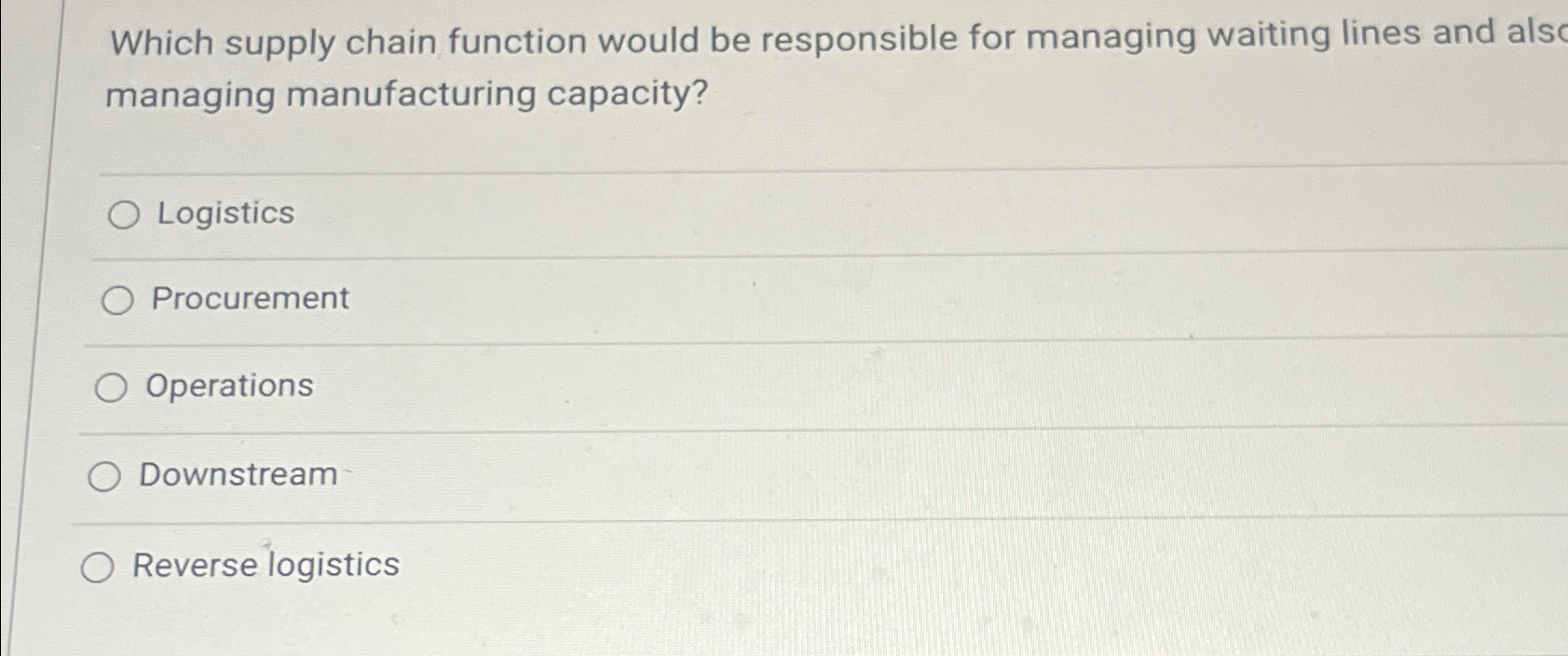Solved Which supply chain function would be responsible for | Chegg.com