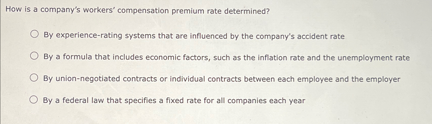 Solved How is a company's workers' compensation premium rate | Chegg.com