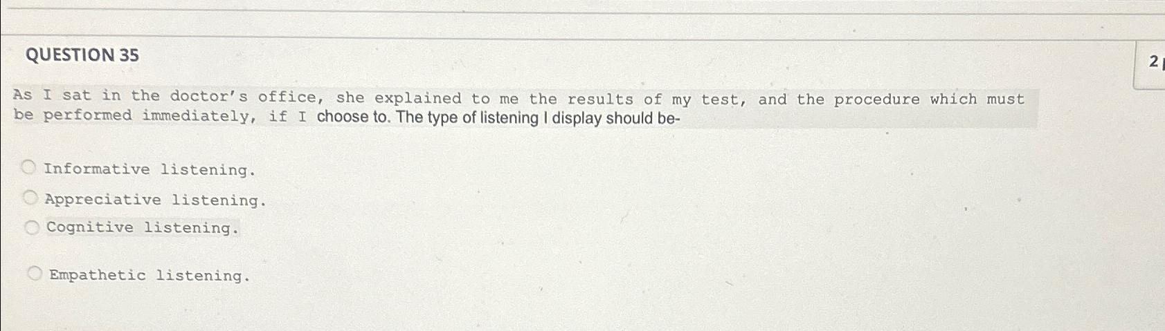 Solved QUESTION 35As I sat in the doctor's office, she | Chegg.com