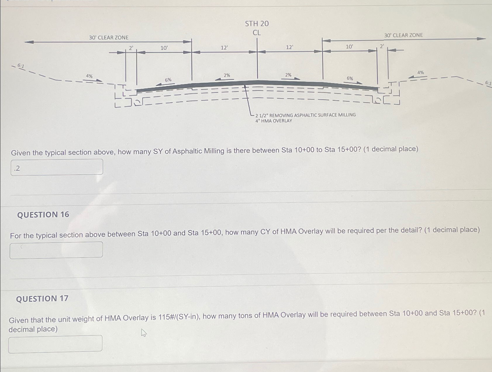 Solved For the typical section above between Sta 10+00 ﻿and | Chegg.com