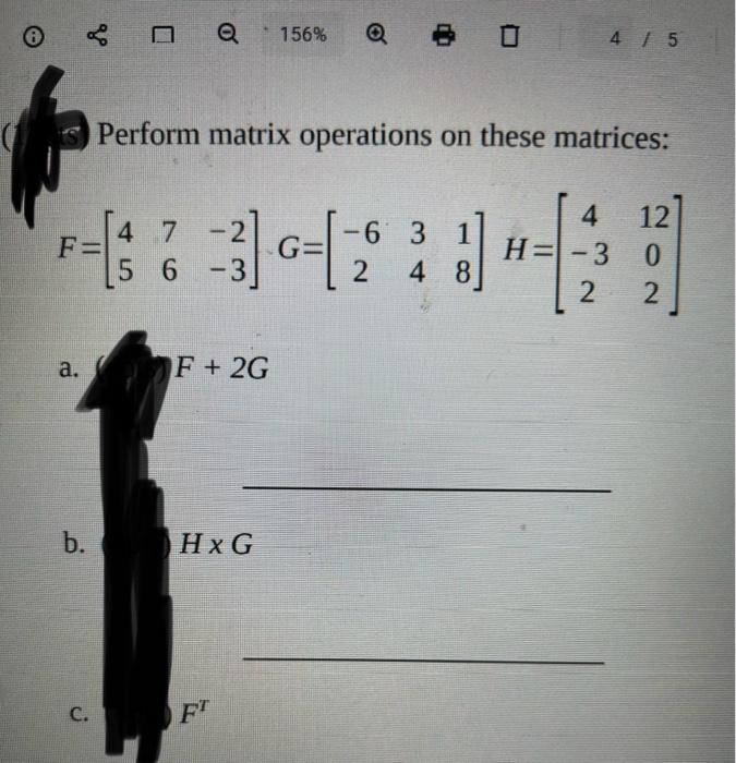 Solved Perform matrix operations on these matrices: | Chegg.com