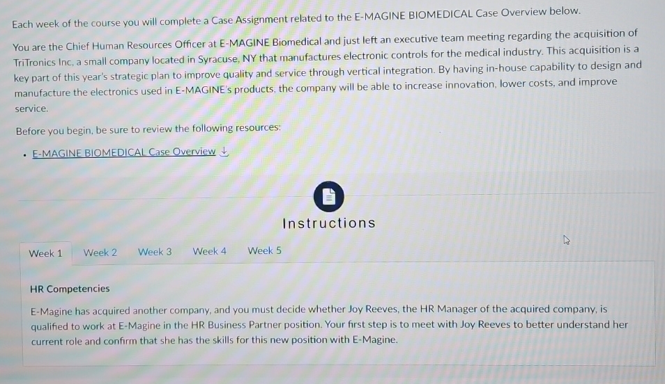 Solved Each week of the course you will complete a Case | Chegg.com