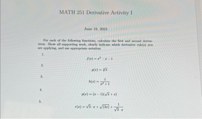 Solved MATH 251 Derivative Activity I June 19,2023 For ench | Chegg.com
