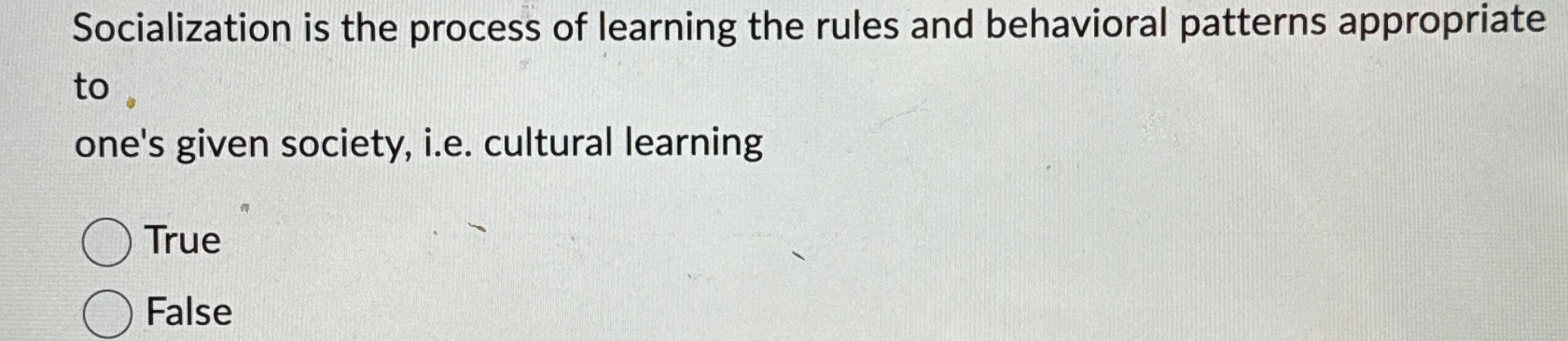Solved Socialization is the process of learning the rules | Chegg.com