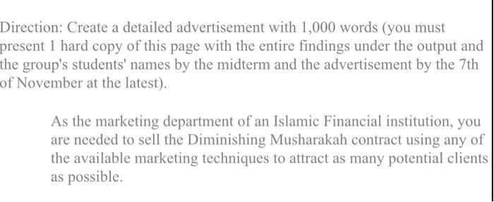 Direction: Create a detailed advertisement with 1,000 | Chegg.com