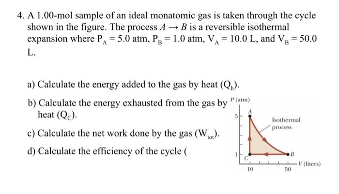 Solved 4. A 1.00-mol sample of an ideal monatomic gas is | Chegg.com