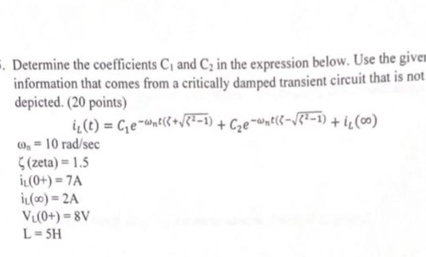Solved Determine the coefficients C1 ﻿and C2 ﻿in the | Chegg.com