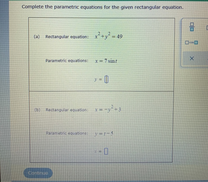Solved complete the parametric equations for the given | Chegg.com