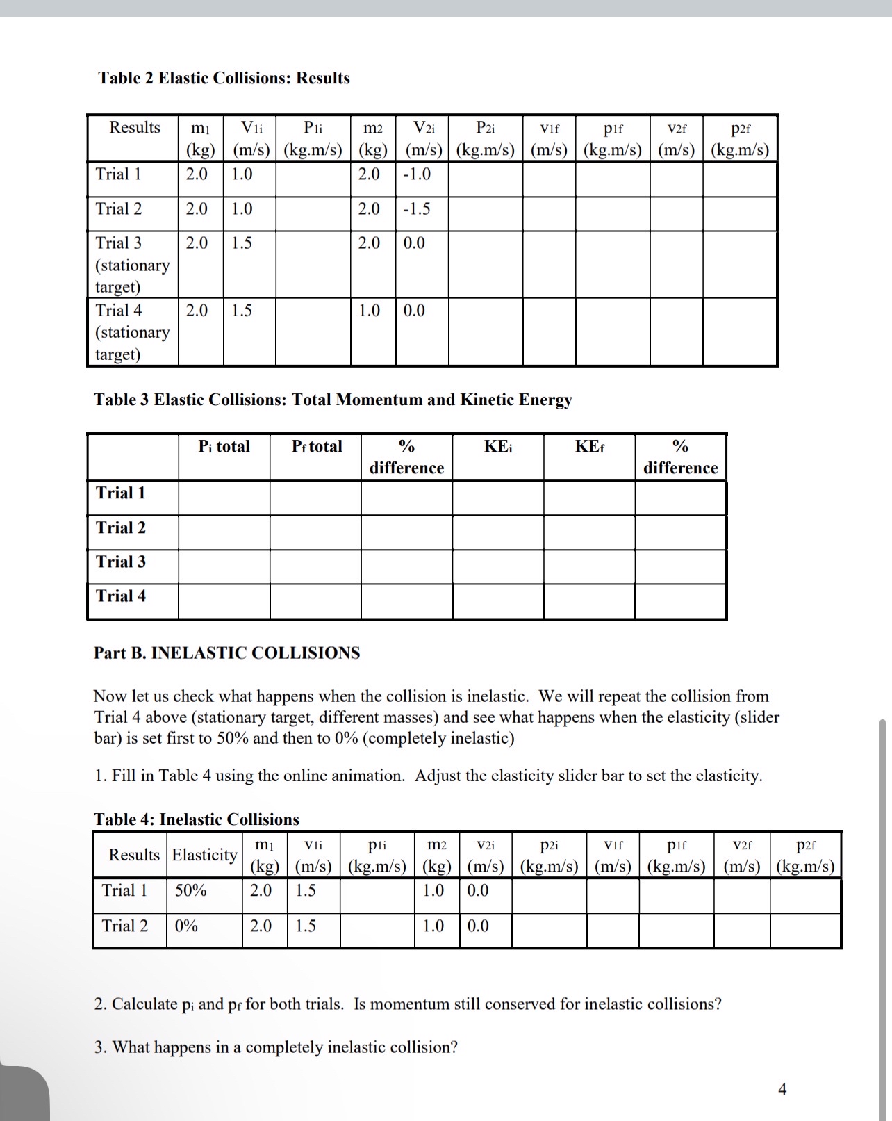 Table 2 ﻿Elastic Collisions: | Chegg.com