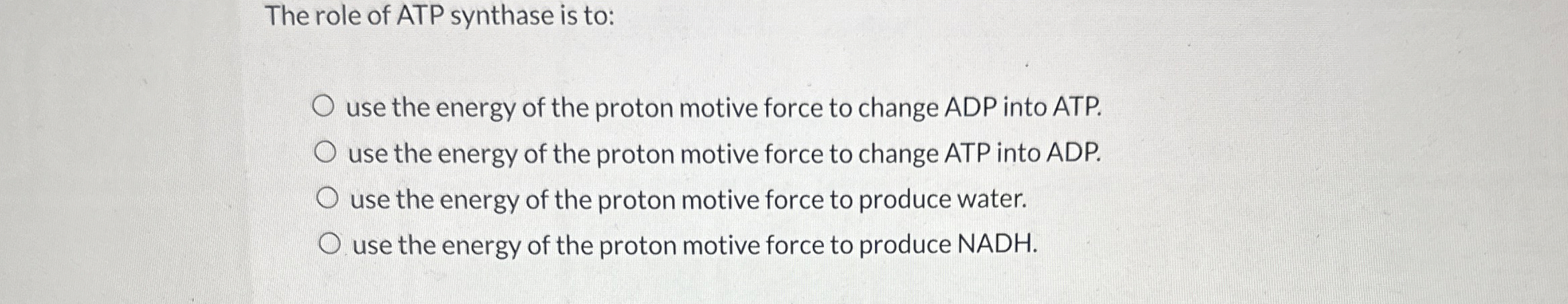 Solved The role of ATP synthase is to:use the energy of the | Chegg.com