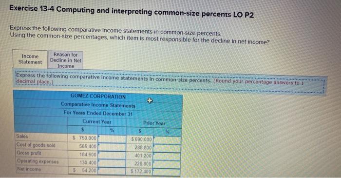 Solved Exercise 13-4 Computing and interpreting common-size | Chegg.com