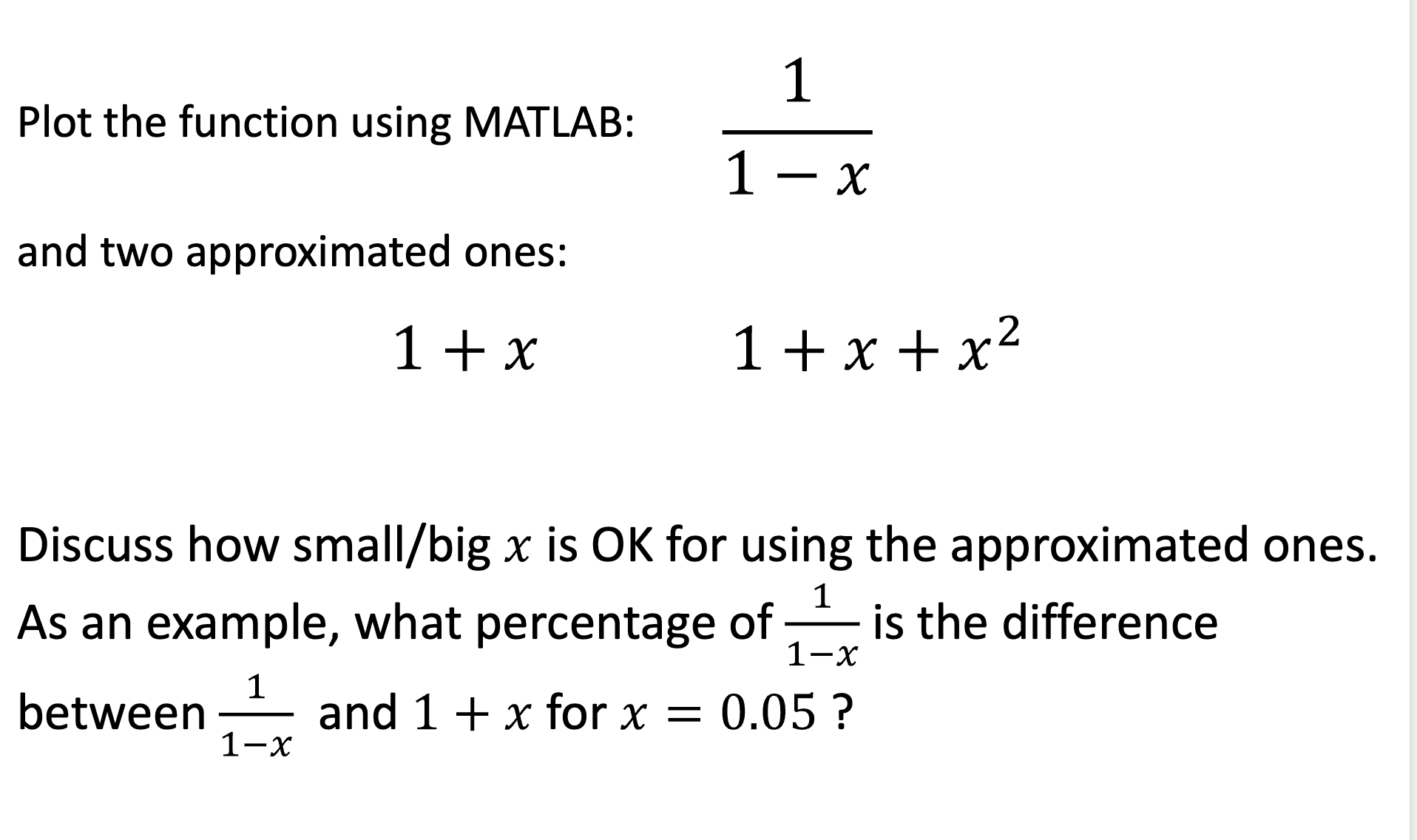 Solved Plot the function using MATLAB: 11-xand two | Chegg.com
