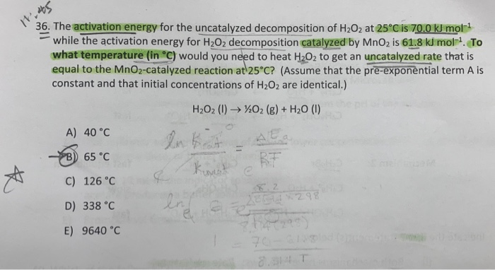 Solved 17.45 36. The activation energy for the uncatalyzed | Chegg.com