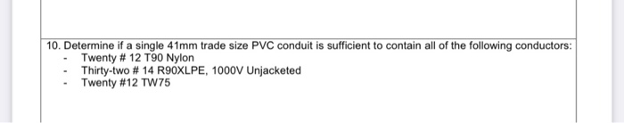 10. Determine if a single 41mm trade size PVC conduit | Chegg.com