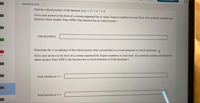 Solved Find the critical point(s) of the function | Chegg.com