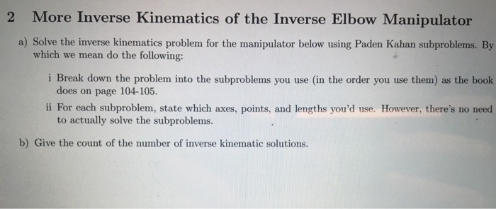 2 More Inverse Kinematics of the Inverse Elbow | Chegg.com